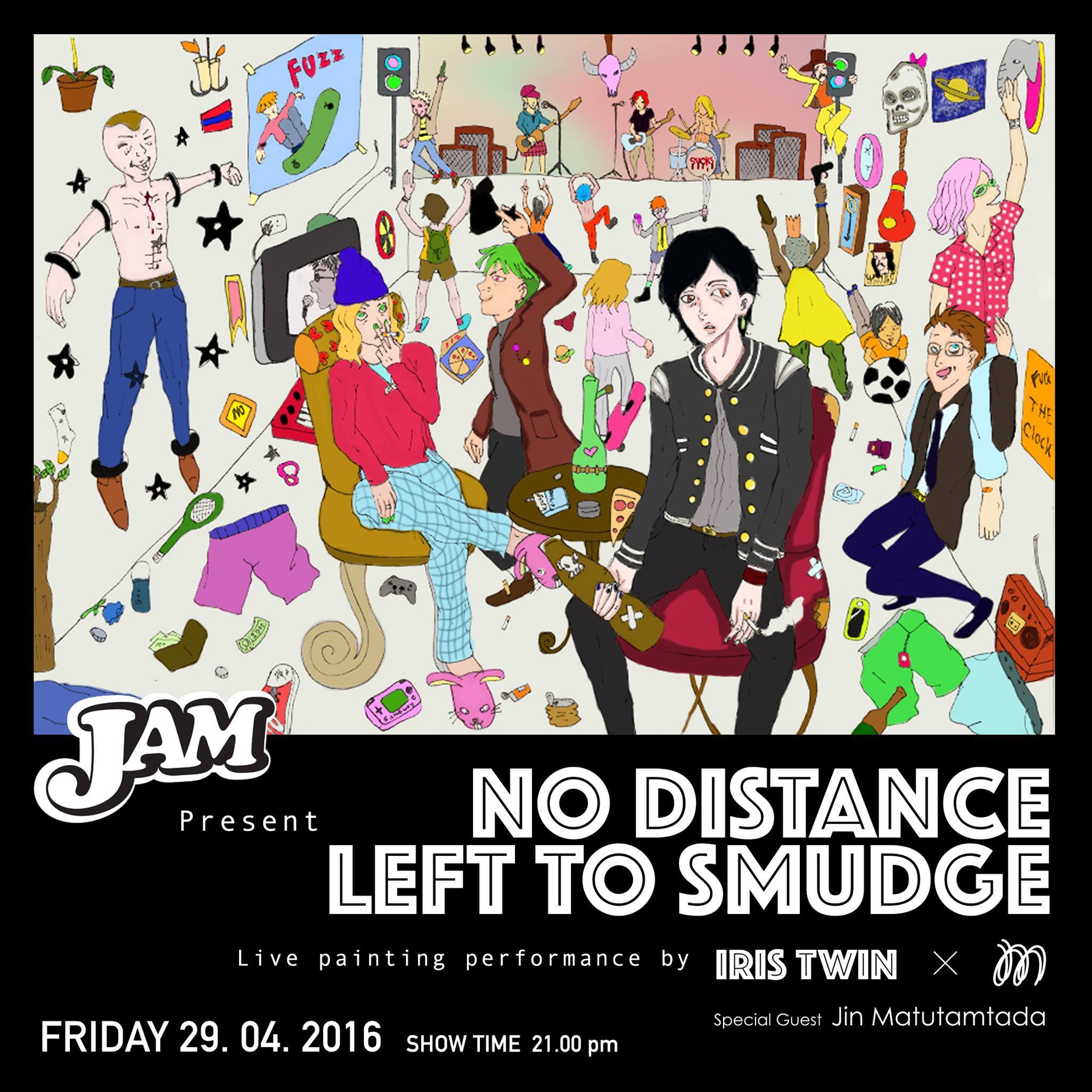 NO DISTANCE LEFT TO SMUDGE - Iris Twin X MM. Kosum & Jin Matutamtada