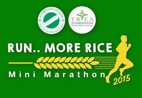 Run.. More Rice 2015 (Thai Rice Day Run 2015)
